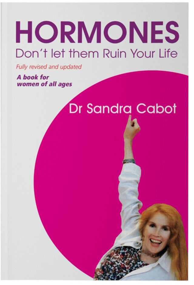 Hormones: Don't Let Them Ruin Your Life by Dr Sandra Cabot – Health Co